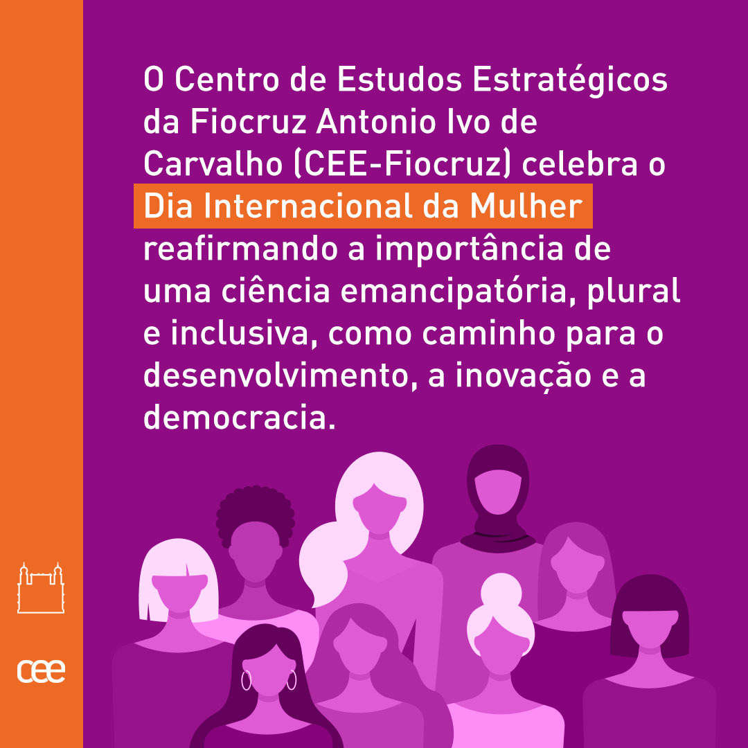 Homenagem do CEE ao Dia Internacional da Mulher – Por uma Ciência ...